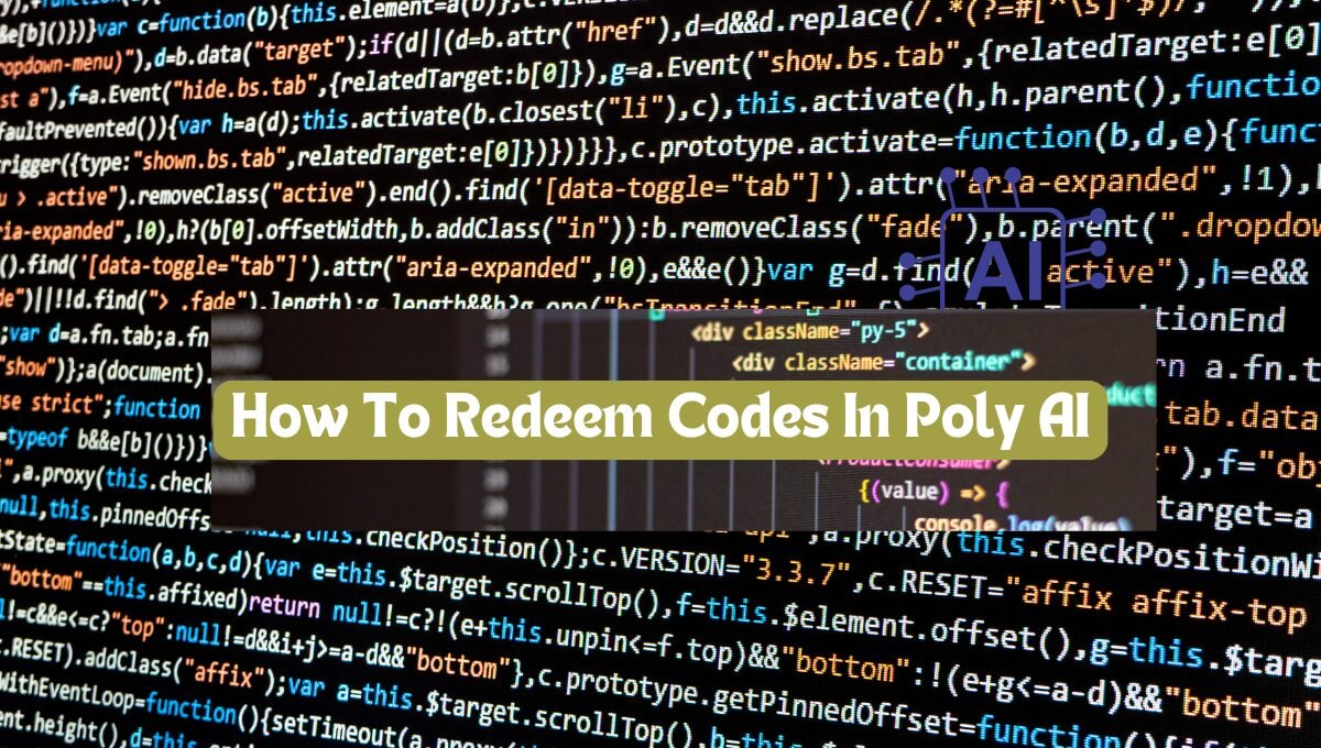 How To Redeem Codes On Poly AI-Best Guide In 2024