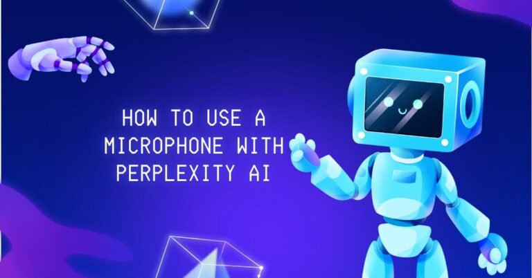 How To Use A Microphone With Perplexity AI-nazpoint